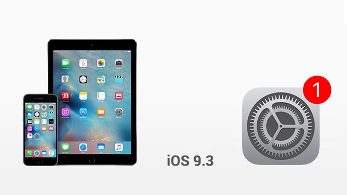 iOS 9.3 Yayınlandı - Onedio