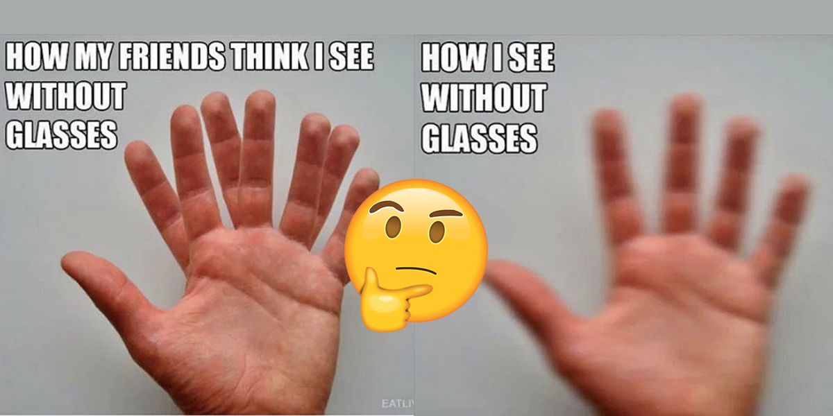 16 Things Only People With Glasses Would Understand