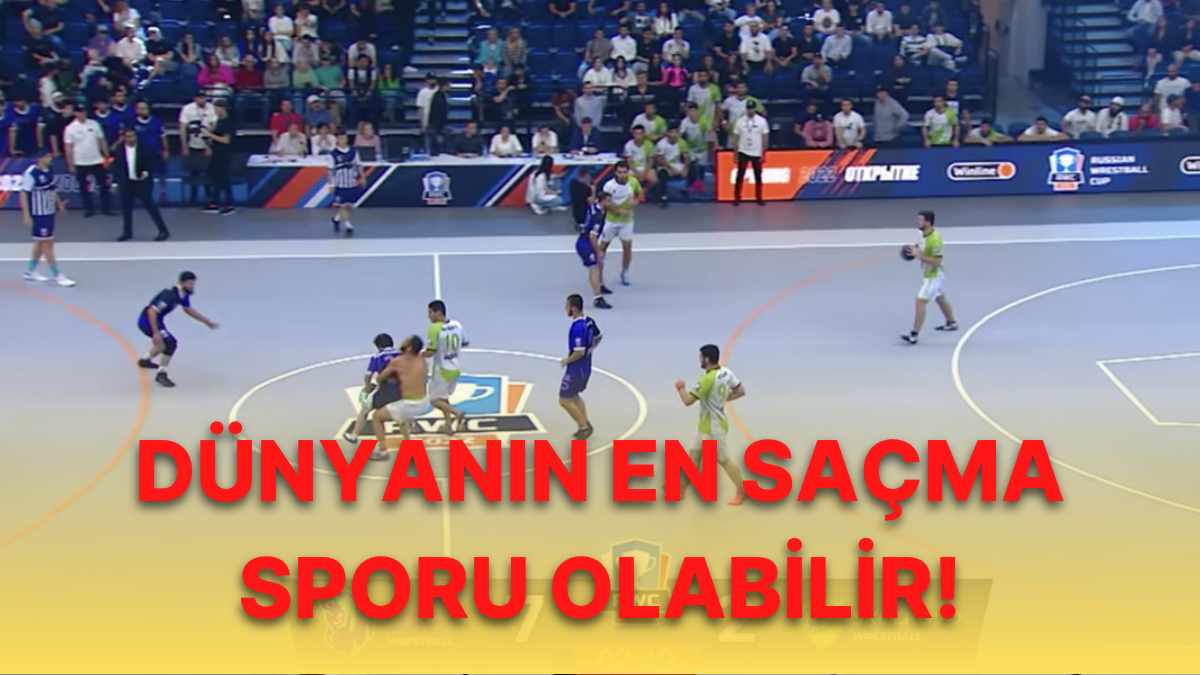 Rusya'da Ortaya Çıkan Basketbol, Güreş ve Ragbinin Karışımı Olan Bir ...