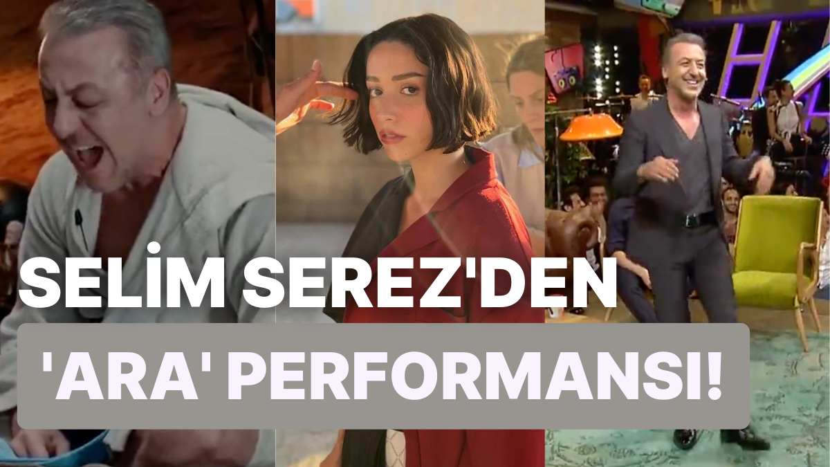 Zeynep Bastık'ın 'Ara' Şarkısının Medcezir'in Selim Serez'i Tarafından ...