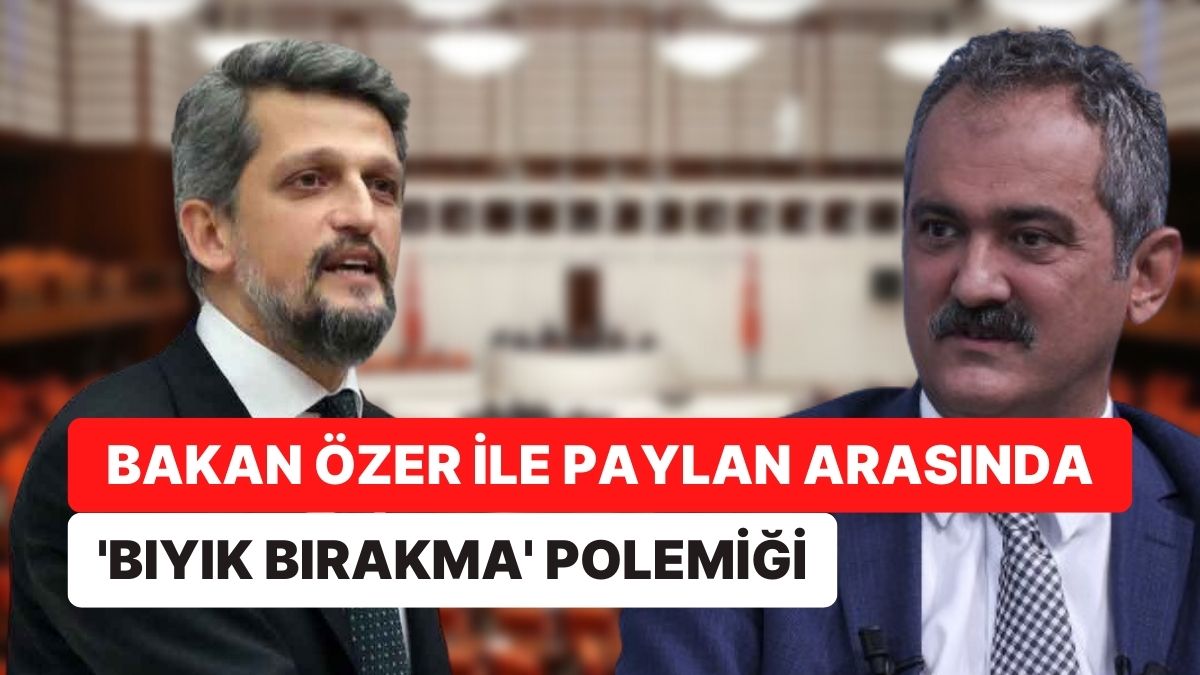 Bakan Özer ile Paylan Arasında Bıyık Bırakma Polemiği: "Yazıklar Olsun ...