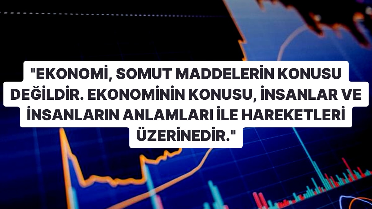 Bu Sözler Hangi Ekonomiste Ait? - Onedio