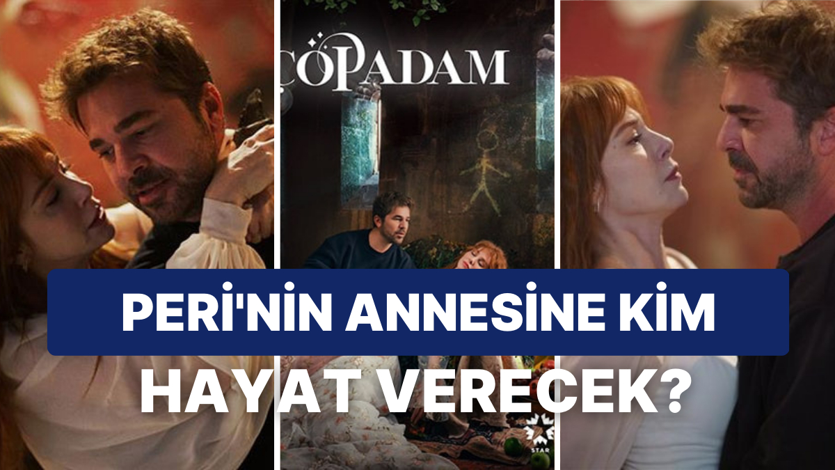 Star TV'nin Sevilen Dizisi Çöp Adam'a Yeni Bir Oyuncu Katılıyor: Peri ...