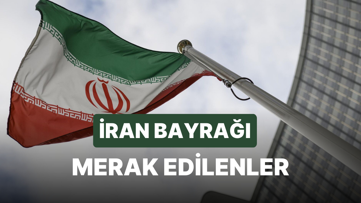 İran Bayrağı Anlamı - Onedio