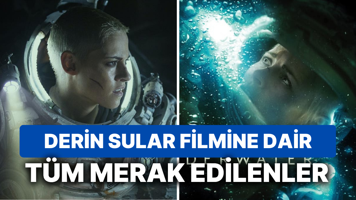 Derin Sular Filmi Hakkında Merak Edilenler - Onedio