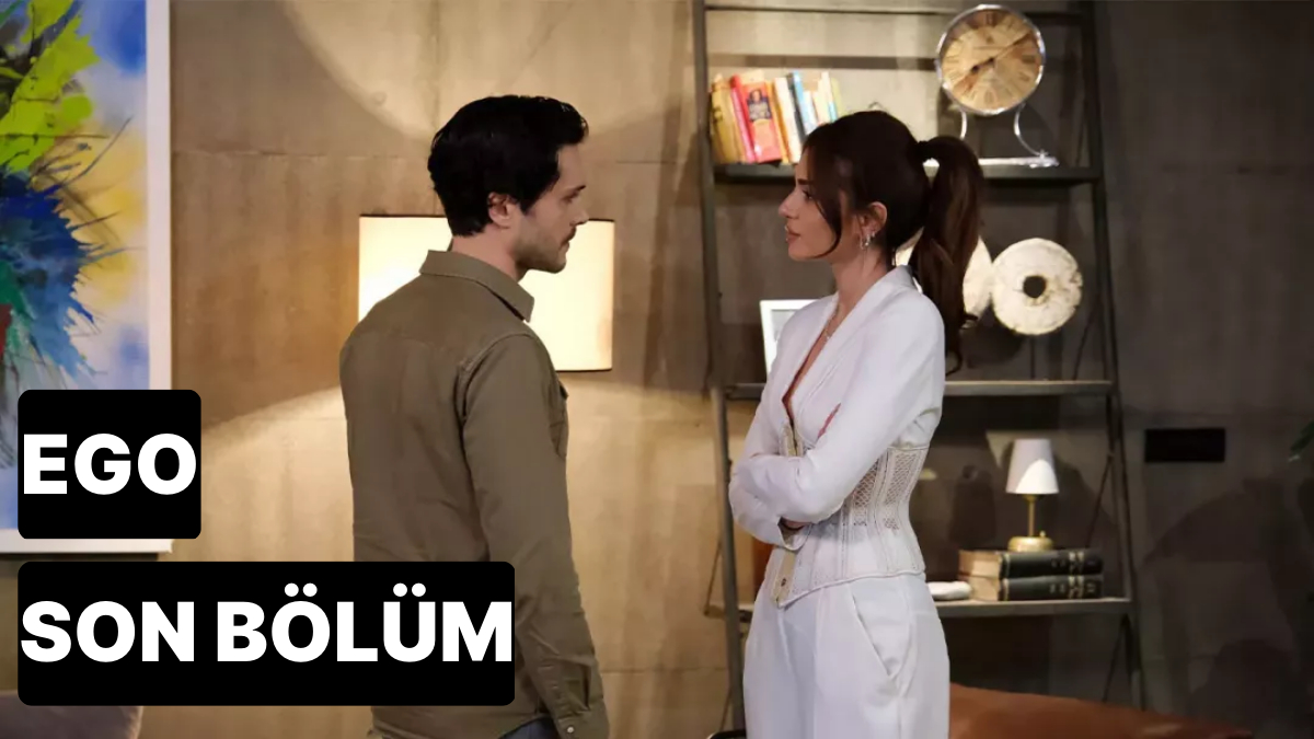 EGO 9. Bölüm Tek Parça İzleme Ekranı: EGO Son Bölüm Tek Parça Full İzle ...
