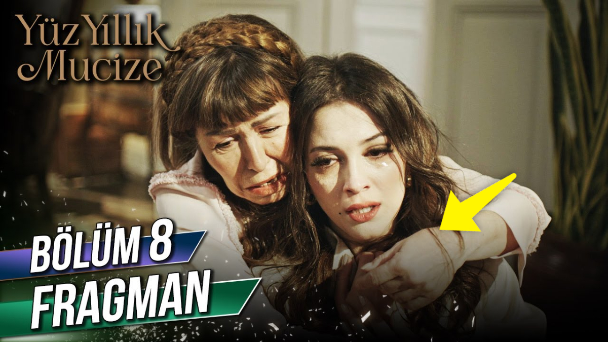 Yüz Yıllık Mucize 8. bölüm fragmanı - Onedio