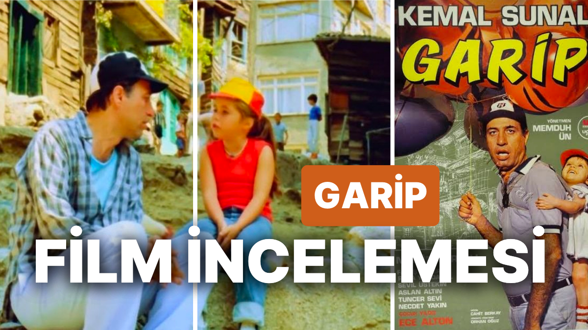 Garip Filminin Konusu ve Oyuncuları - Onedio