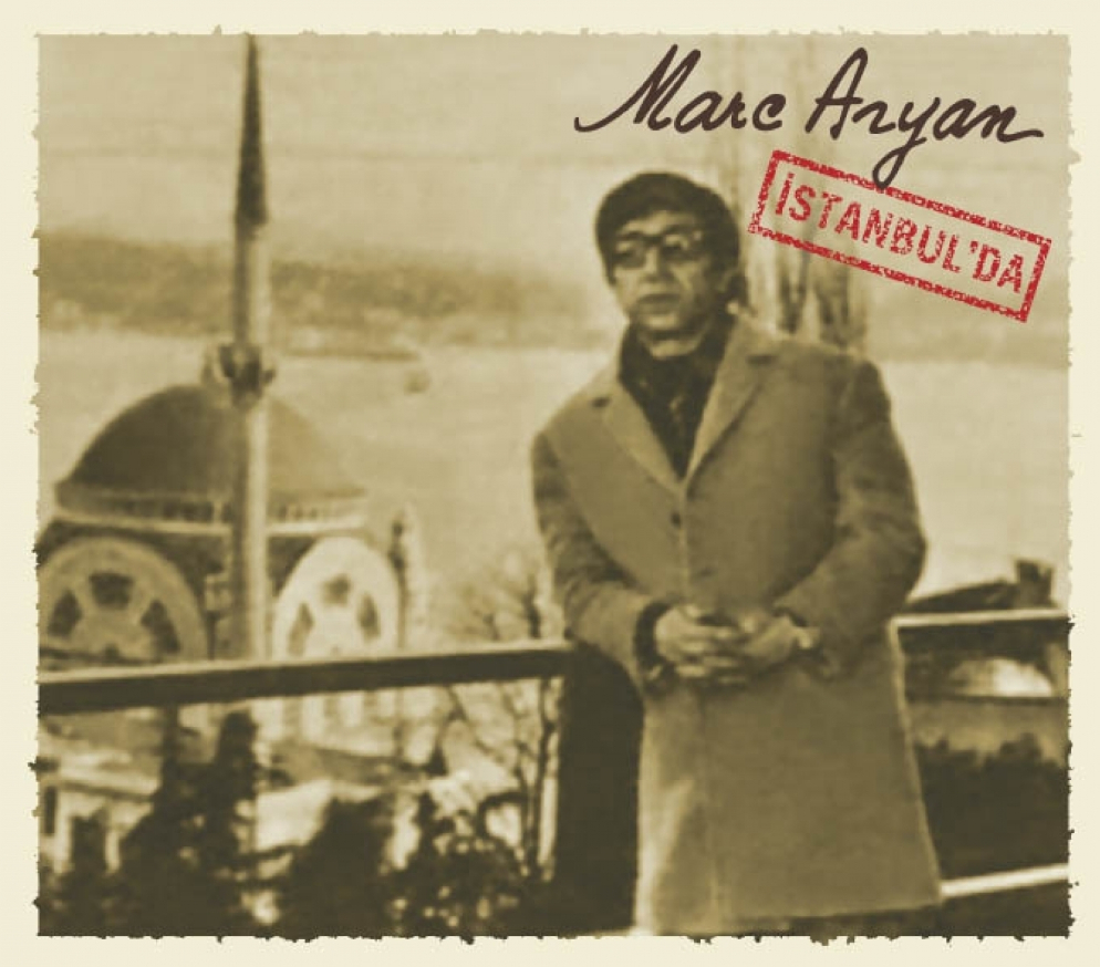 Marc Aryan: The Belgian-Armenian Singer Who Touched Turkish Hearts with ...
