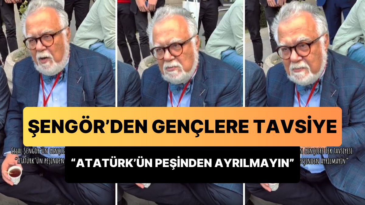 Celal Şengör Gözyaşları İçinde Gençlere Tavsiye Verdi: 'Atatürk'ün ...