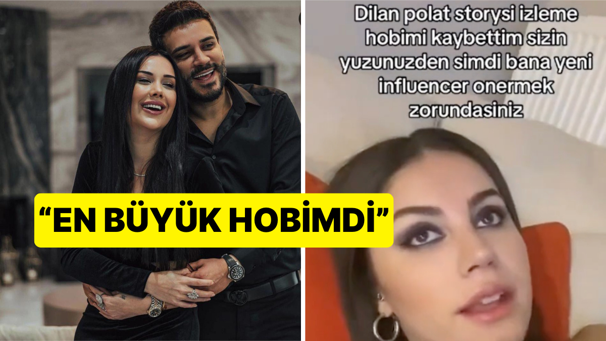 Tek Hobisi Dilan Polat Hikayeleri İzlemekmiş: TikTok Kullanıcısı "Allah ...