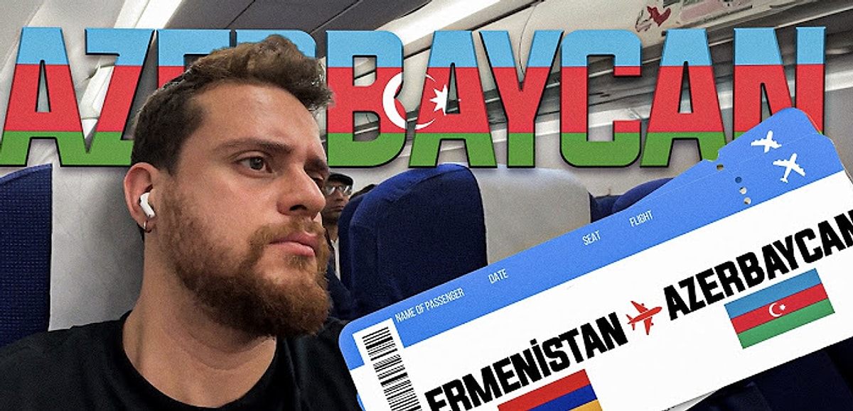 Ermenistan Gezisi Gündem Olmuştu! Azerbaycan Ziyareti Sırasında Polis ...