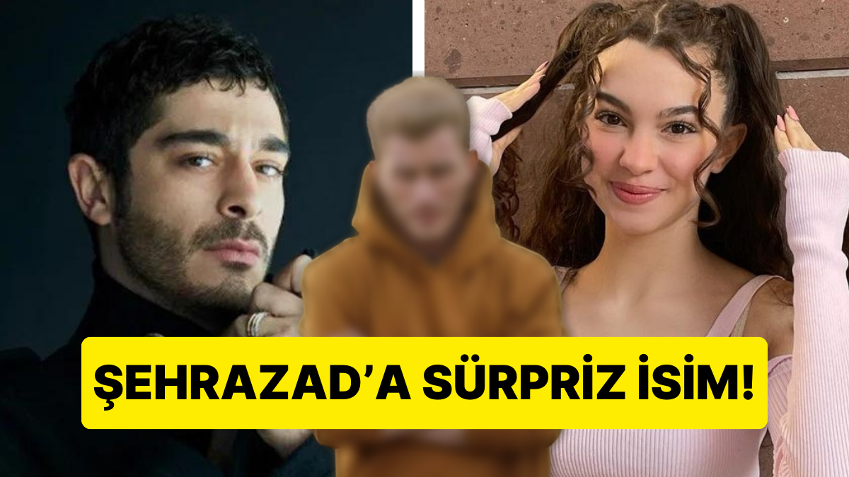 Burak Deniz ve Su Burcu Yazgı Coşkun'lu "Şehrazad" Dizisine Sürpriz ...