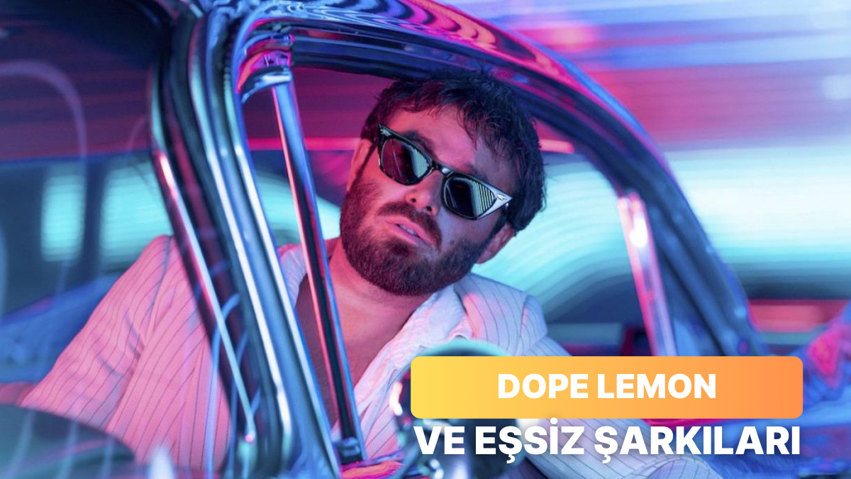 Yazın Ritmini Hissetmenizi Sağlayacak 13 Dope Lemon Şarkısı - Onedio