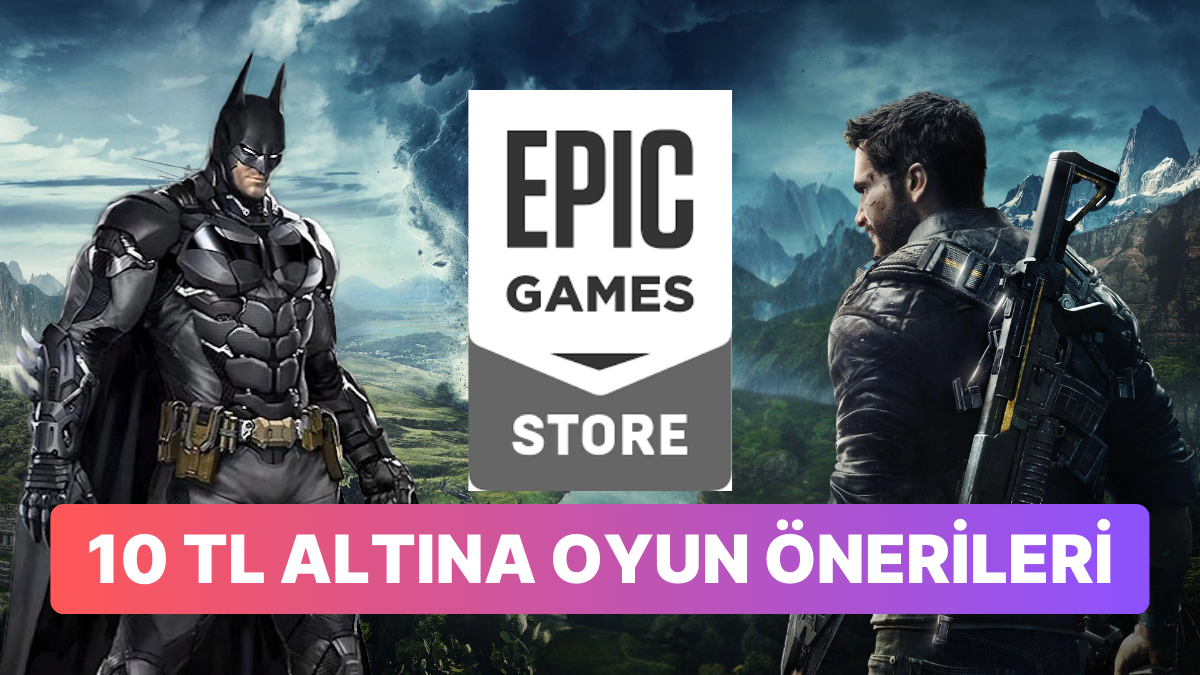 Epic Games Store Yaz İndirimi'nde 10 TL ve Altına Alabileceğiniz ...