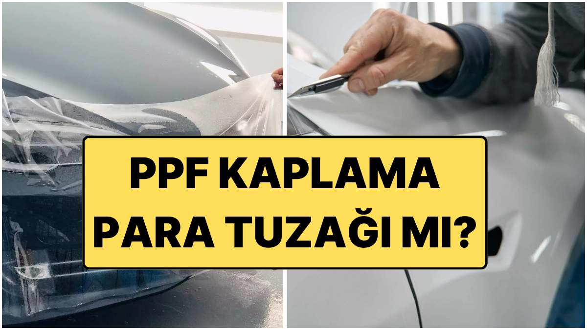 Son Yıllarda Giderek Yaygınlaşan PPF Uygulaması Gerçekten Parasını Hak ...