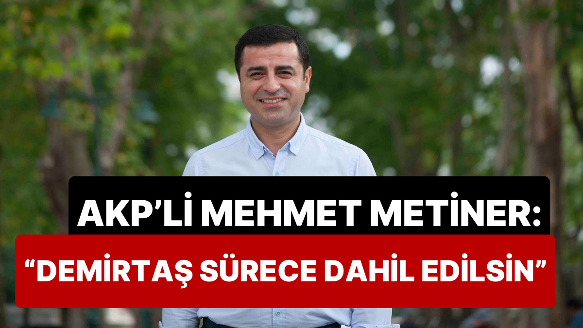 AKP'li Mehmet Metiner, Bahçeli'nin Öcalan Açıklamalarını Destekledi ...