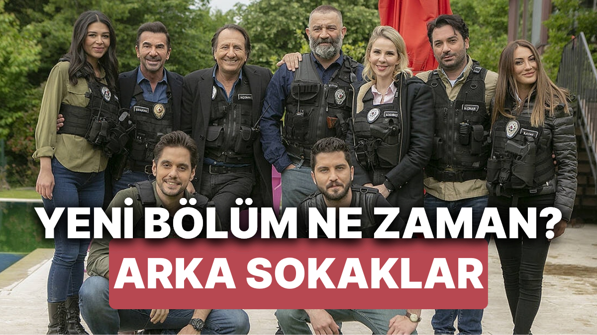 Arka Sokaklar' RTÜK Cezası: Yayından mı Kaldırıldı - Onedio