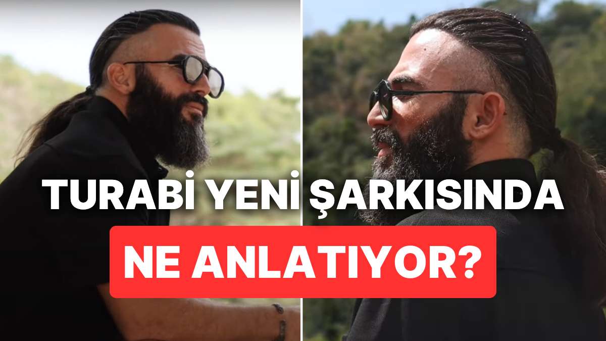 Turabi Yeni Şarkısı Sözleri Wine Me Dine Me - Onedio
