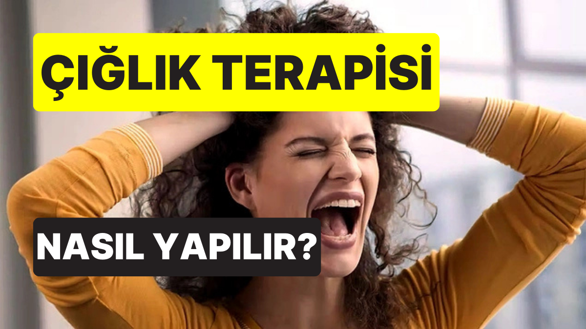 Çığlık Terapisi (Screaming Therapy) Nedir, Nasıl Uygulanır? Çığlık ...