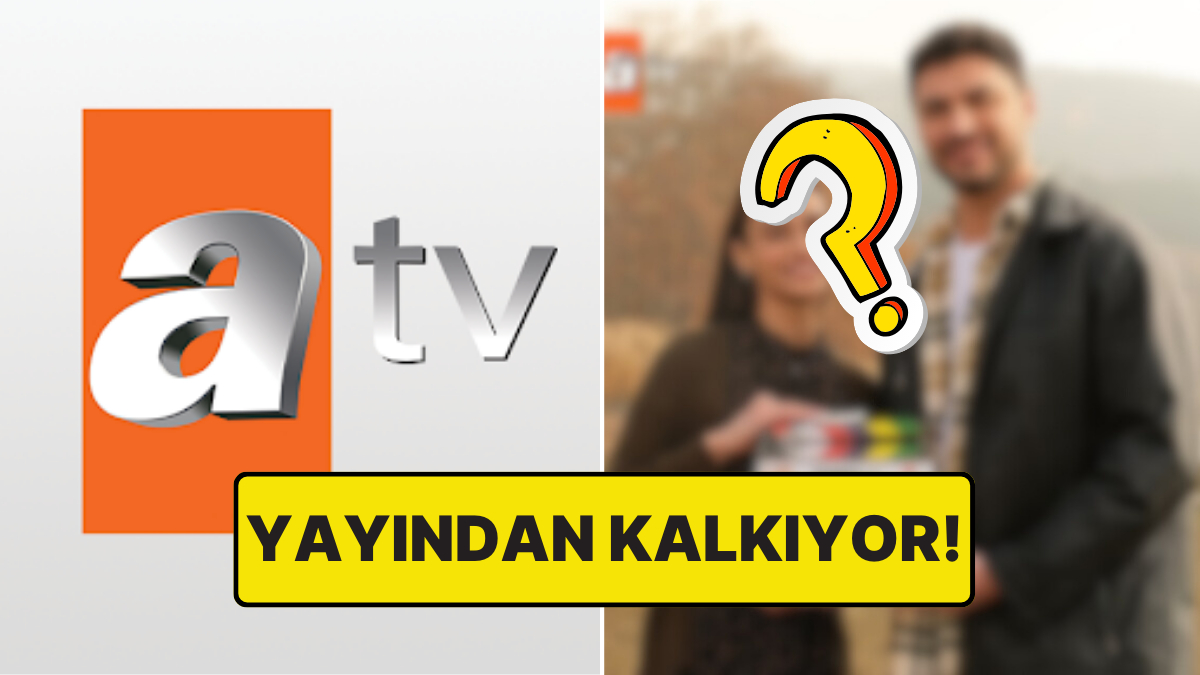 ATV Dizisi Final mi Yapıyor? - Onedio