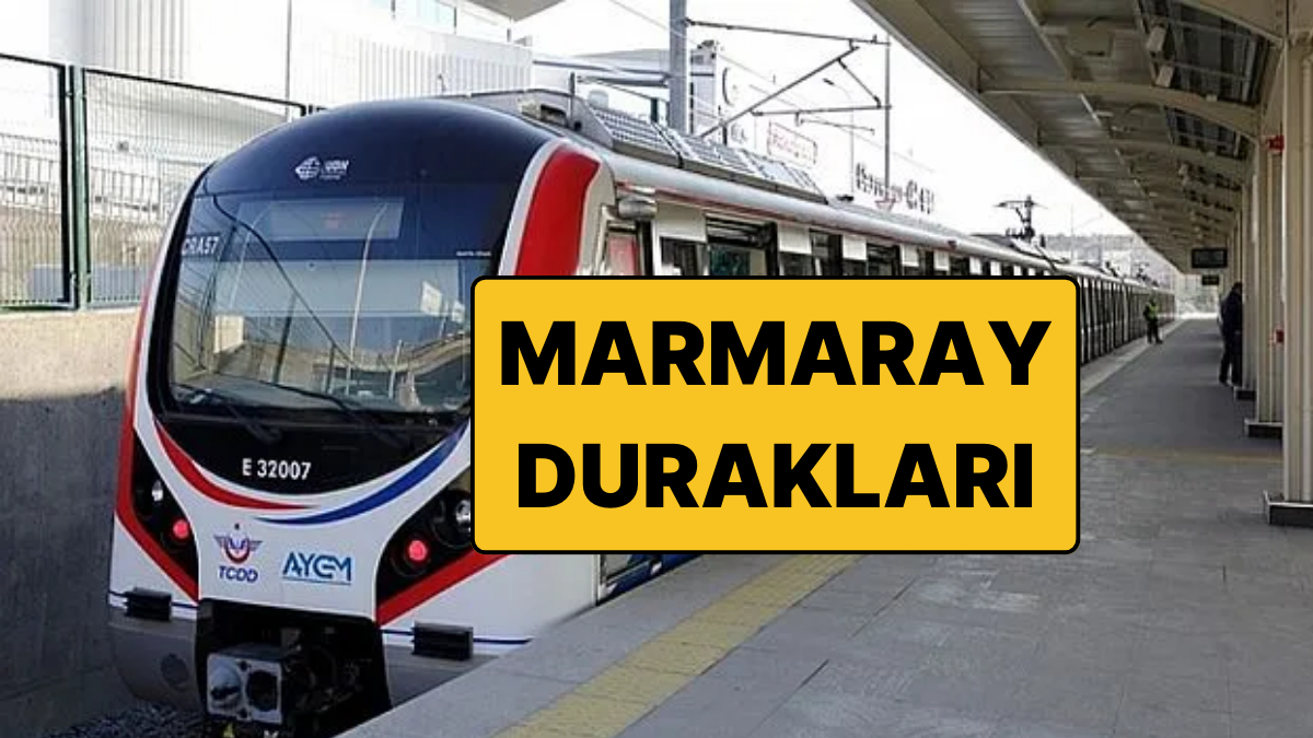 2026 Marmaray Durakları İsimleri ve Ücret Tarifeleri - Onedio