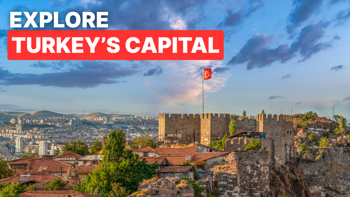 What Is the Capital of Turkey? Discover Ankara - Onedio