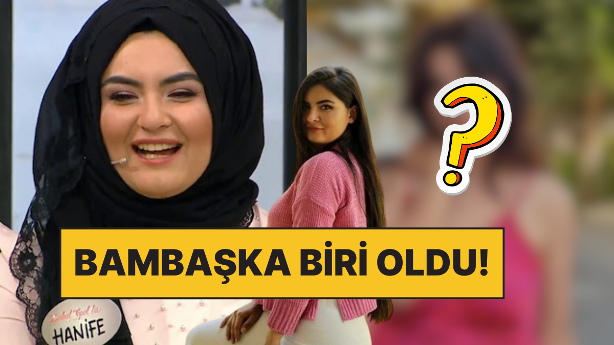 Fenomen Gelin Adayı Hanife Gürdal Değişimiyle Gündem Oldu - Onedio